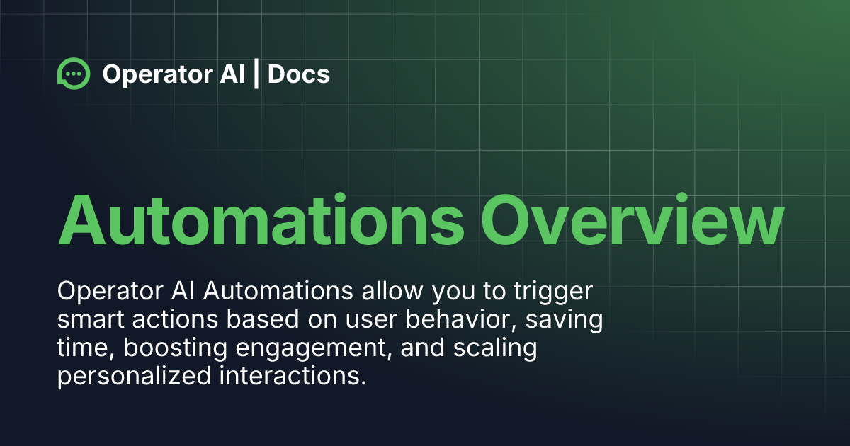 Automations Overview | Operator AI | Docs